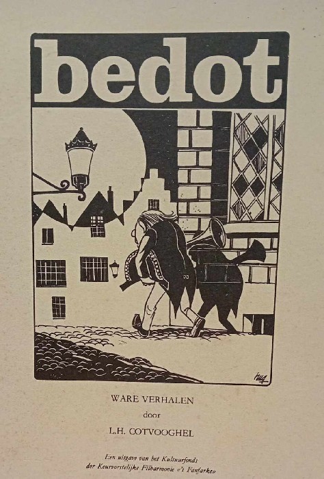 Bedot door Cotvooghel - gesigneerd met opdracht !! / uitgave 1985 ...