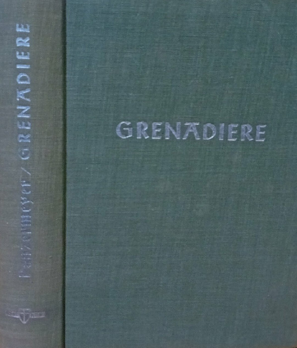 Grenadiere door SS generaal Kurt Meyer Panzermeyer - uitgave 1957 / 416 ...